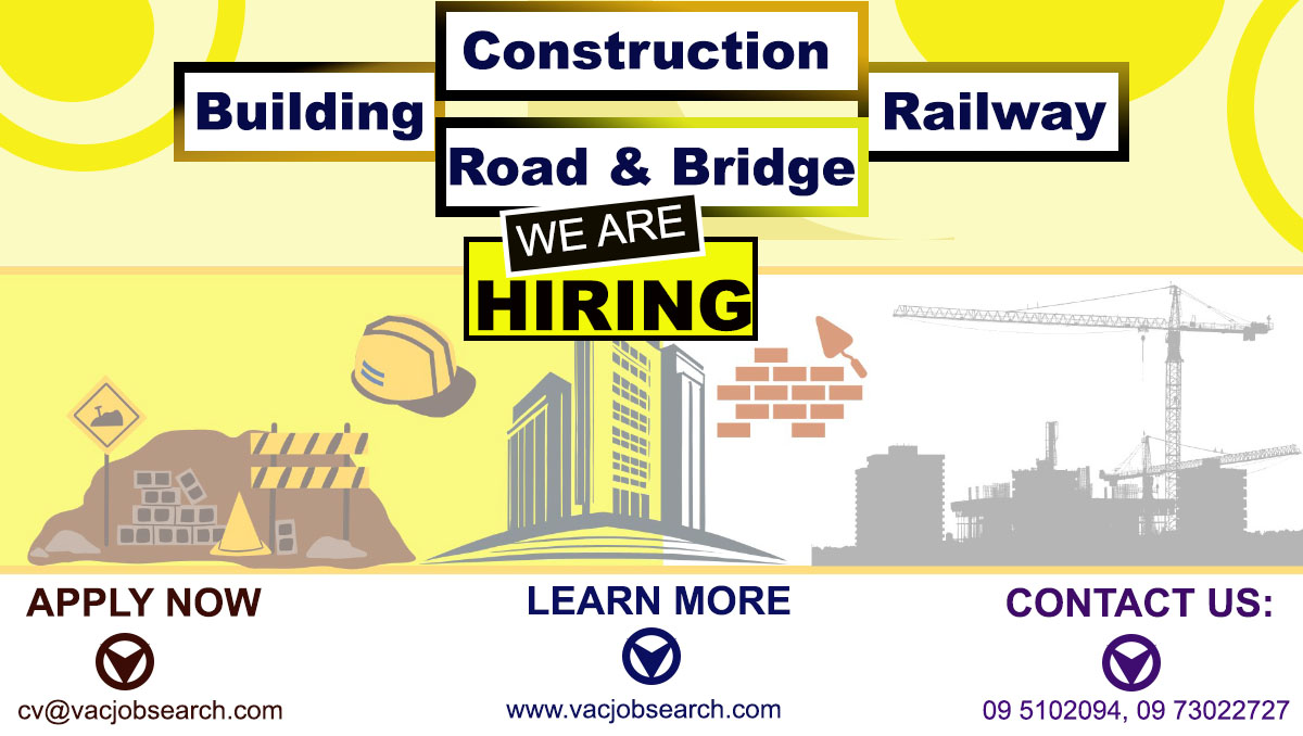 Building/Construction/Road/Bridge/Railway Jobs - VAC Jobsearch