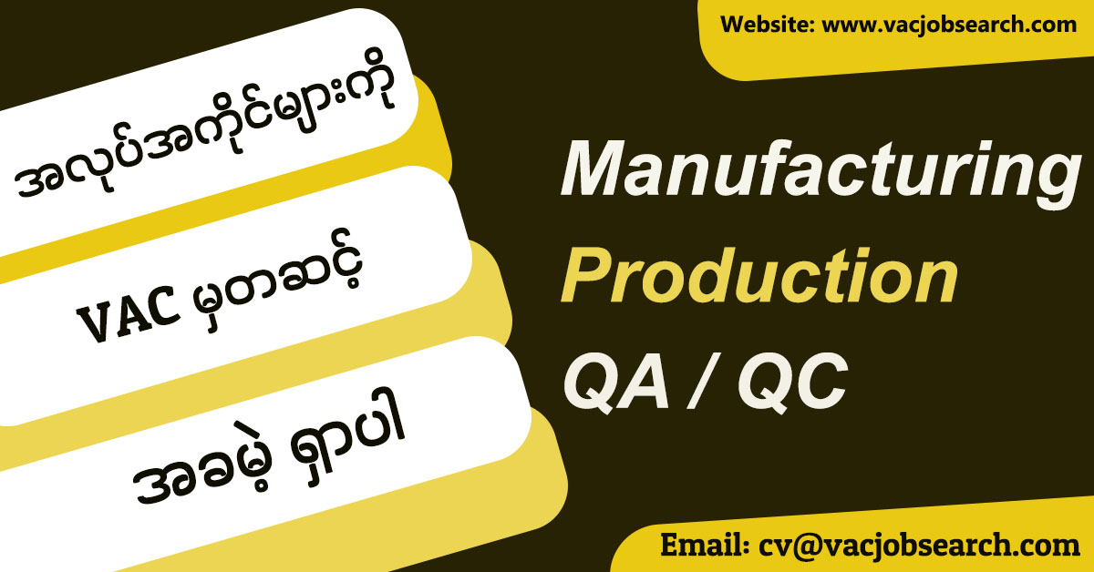 Manufacturing/Production/QA/QC Jobs - VAC Jobsearch